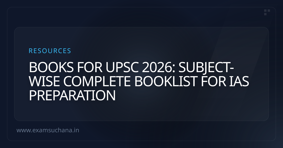 Books for UPSC 2026: Subject-Wise Complete Booklist for IAS Preparation ...