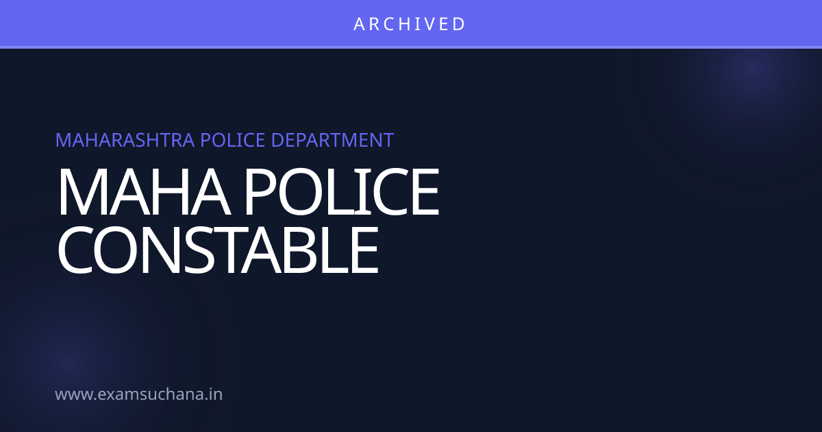 MAHA Police Constable Recruitment 2026 — Details, Dates & Result | Exam ...